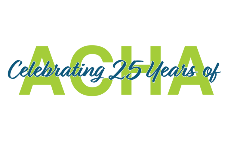 Celebrating 25 Years of ACHA - ACHA